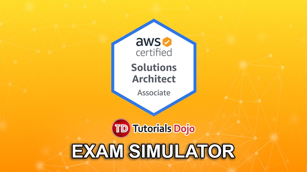 Exam Simulator Aws Certified Solutions Architect Associate