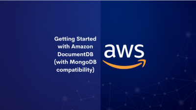 Getting Started with Amazon DocumentDB (with MongoDB compatibility) - Tutorials Dojo