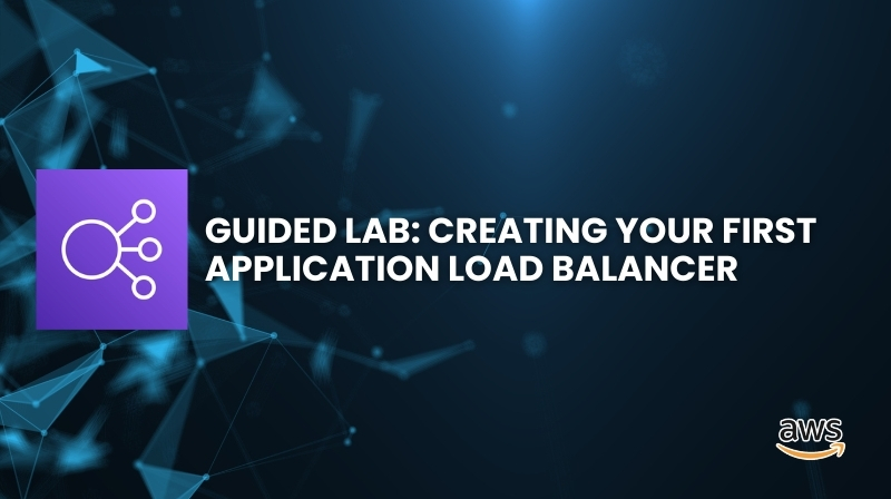 Guided Lab Creating Your First Application Load Balancer Tutorials Dojo
