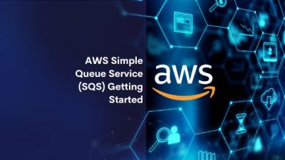 AWS Simple Queue Service (SQS) Getting Started - Tutorials Dojo