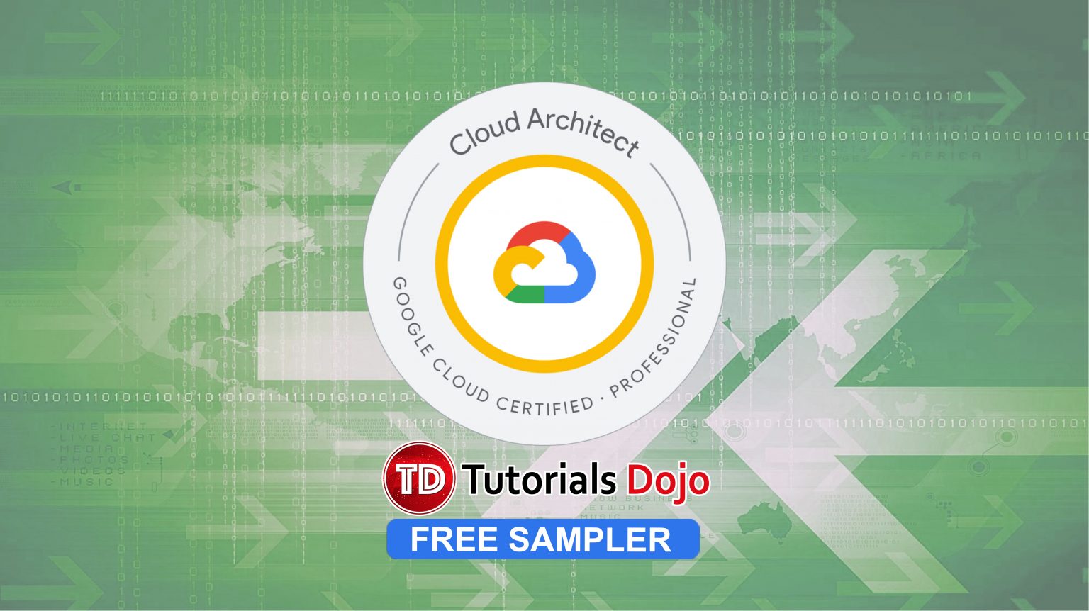 FREE Google Cloud Certified Professional Cloud Architect Practice Exams - Sampler - Tutorials Dojo