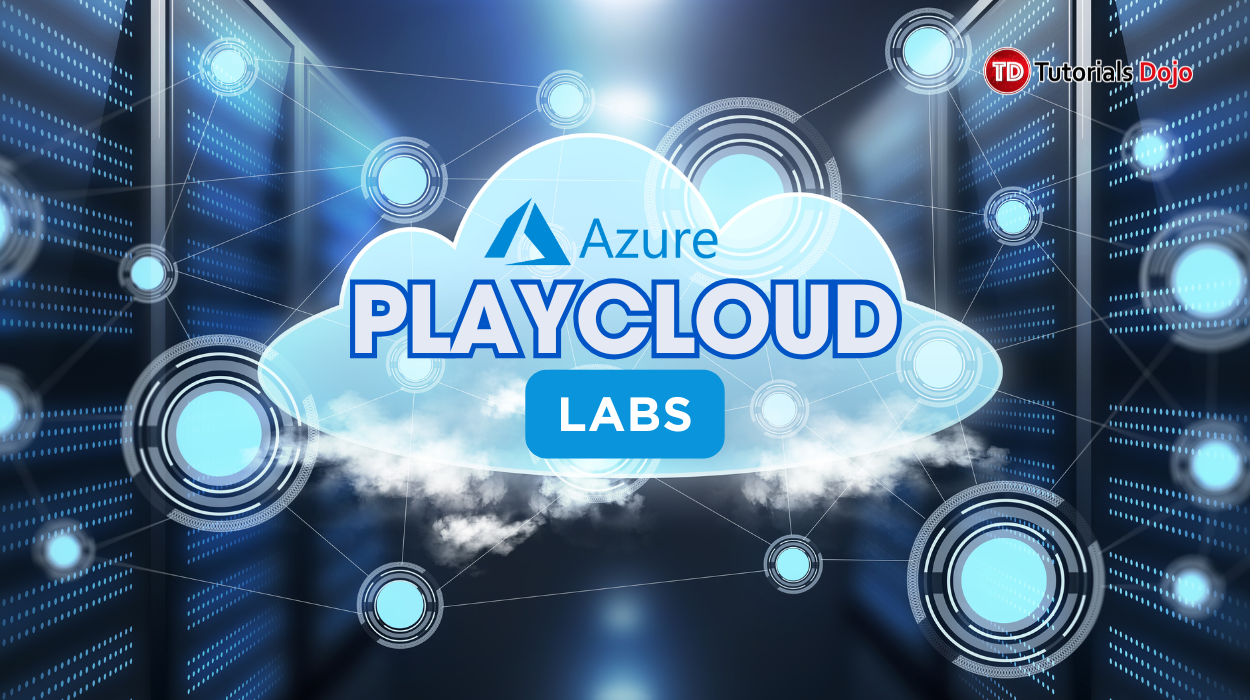 Azure PlayCloud Labs - Tutorials Dojo